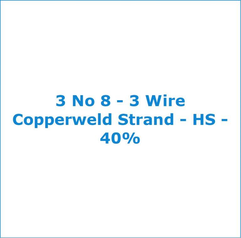 3 No 8 - 3 Wire Copperweld Strand - HS - 40% | Proyectos de Ingeniería