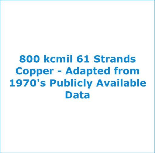 800 kcmil 61 Strands Copper | Proyectos de Ingeniería