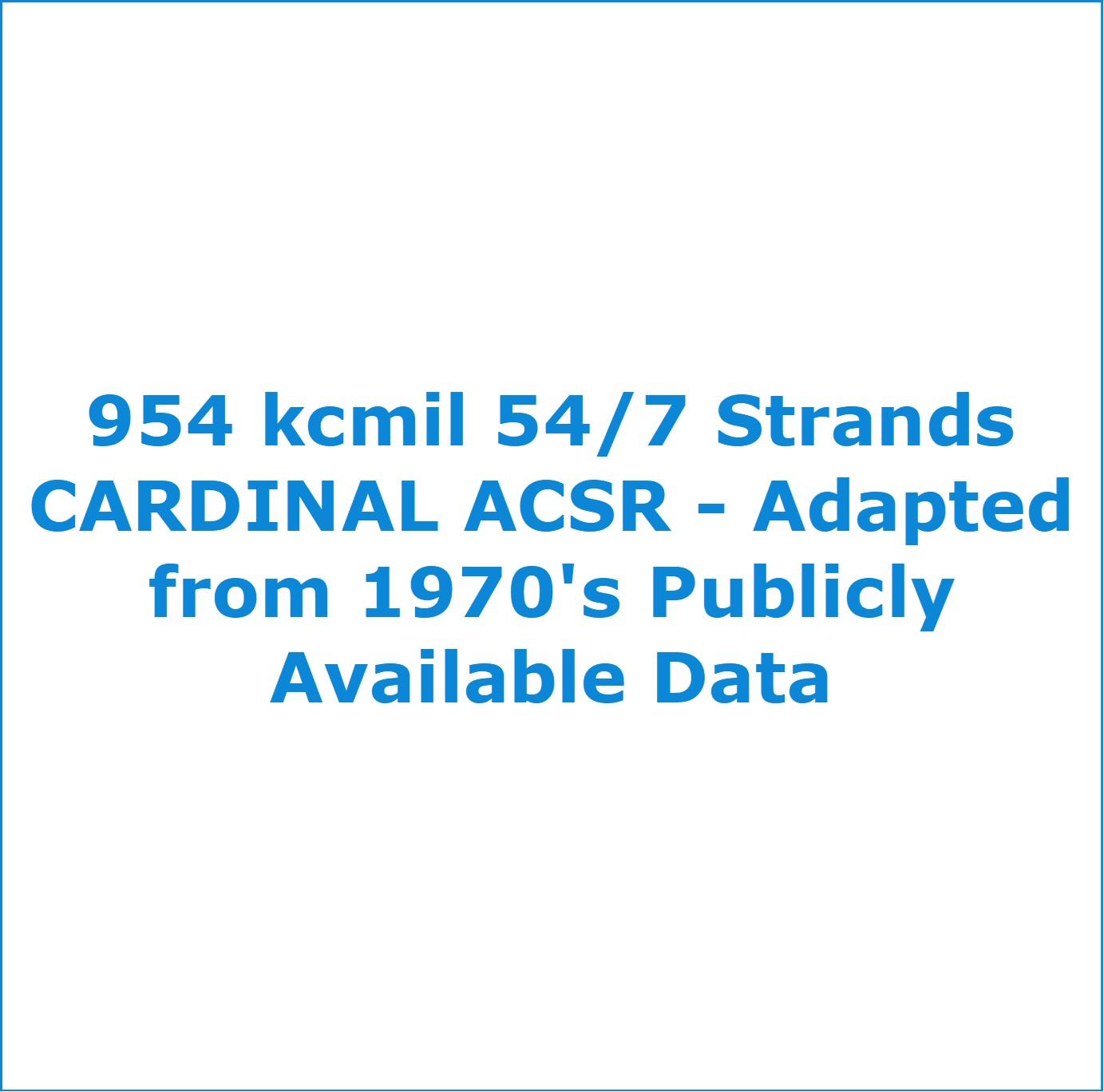 954 kcmil 54/7 Strands CARDINAL ACSR - Proyectos de Ingeniería