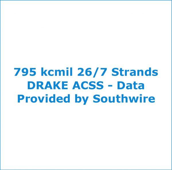 795 kcmil 26/7 Strands DRAKE ACSS - Proyectos de Ingeniería