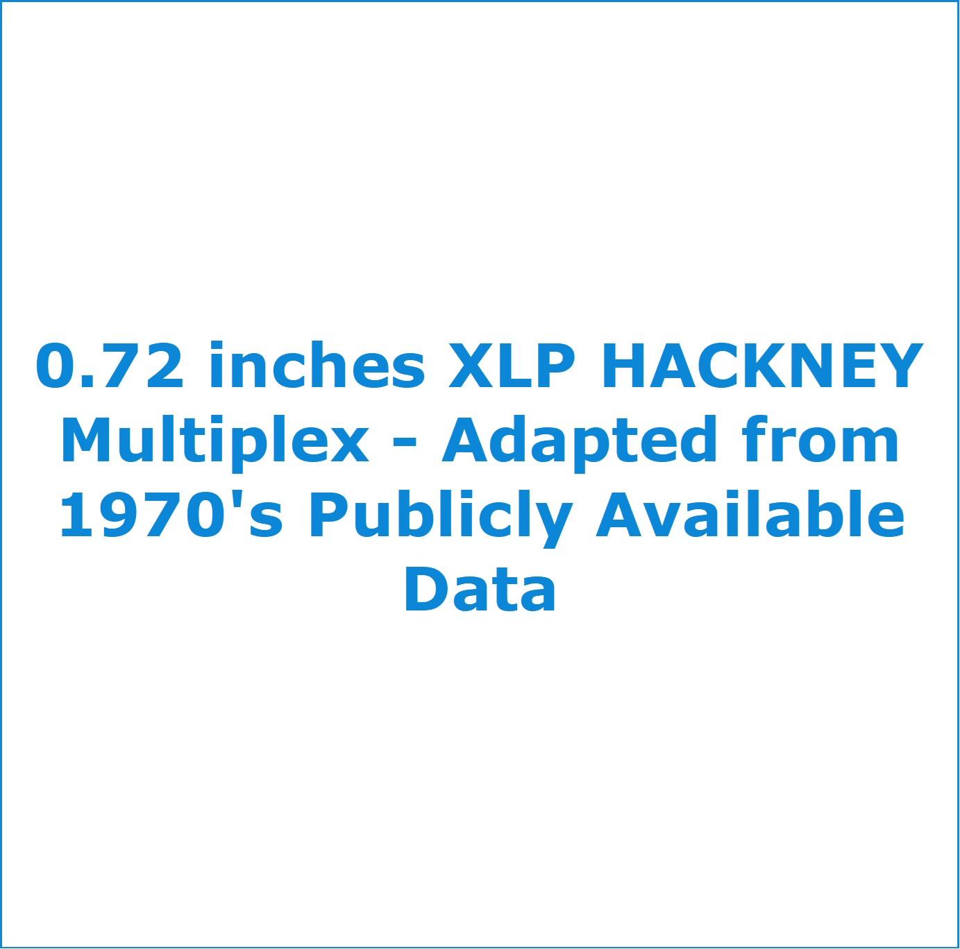 0.72 inches XLP HACKNEY Multiplex | Proyectos de Ingeniería