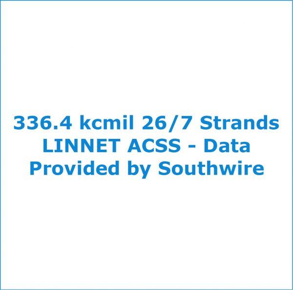 336.4 kcmil 26/7 Strands LINNET ACSS | Proyectos de Ingeniería