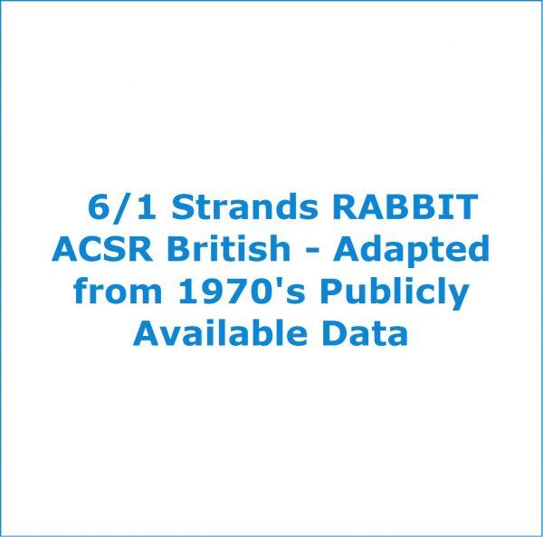6/1 Strands RABBIT ACSR British | Proyectos de Ingeniería